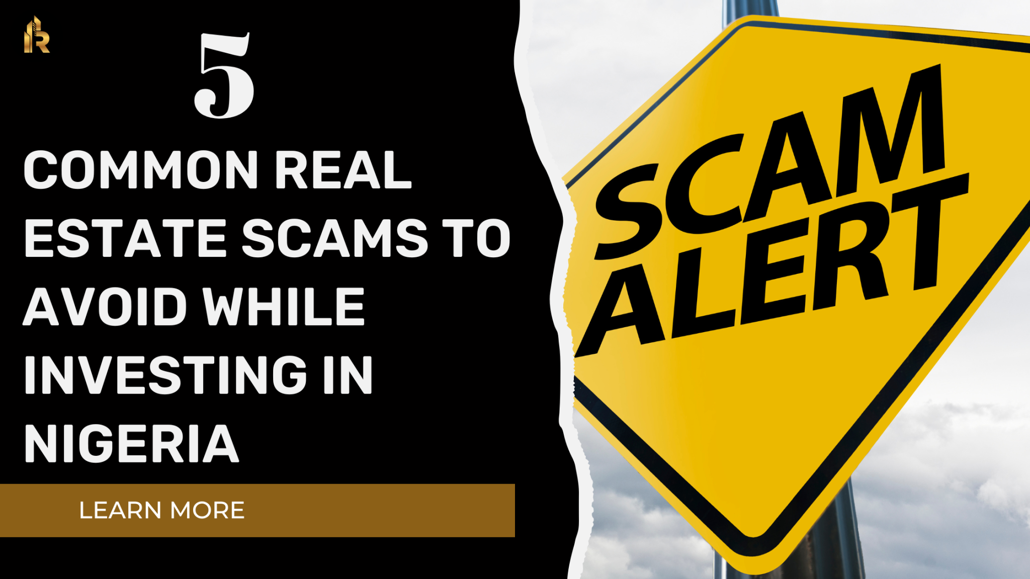 5 COMMON REAL ESTATE SCAMS TO AVOID WHILE INVESTING IN NIGERIA - realturr
